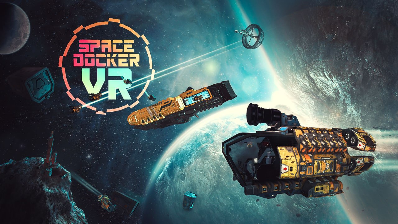 《太空船坞》Space Docker VR_欢迎进入857vr