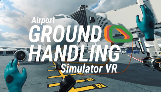 《机场地勤模拟器VR》Airport Ground Handling Simulator VR_欢迎进入857vr